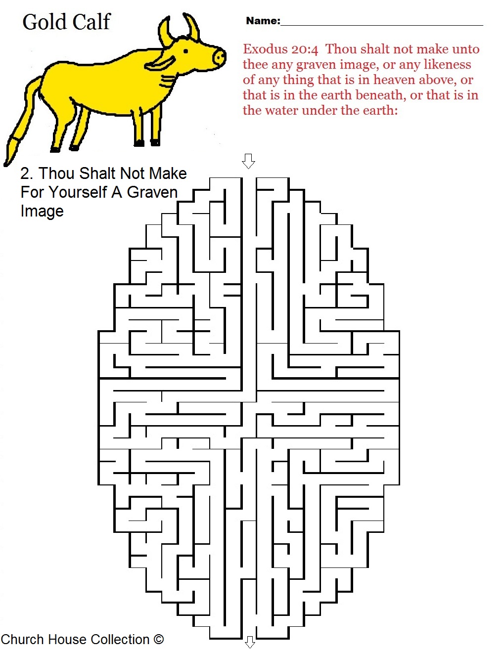 Thou Shalt Not Make For Yourself A Graven Image Maze Thou Shalt Not Make For Yourself A Graven Image Maze